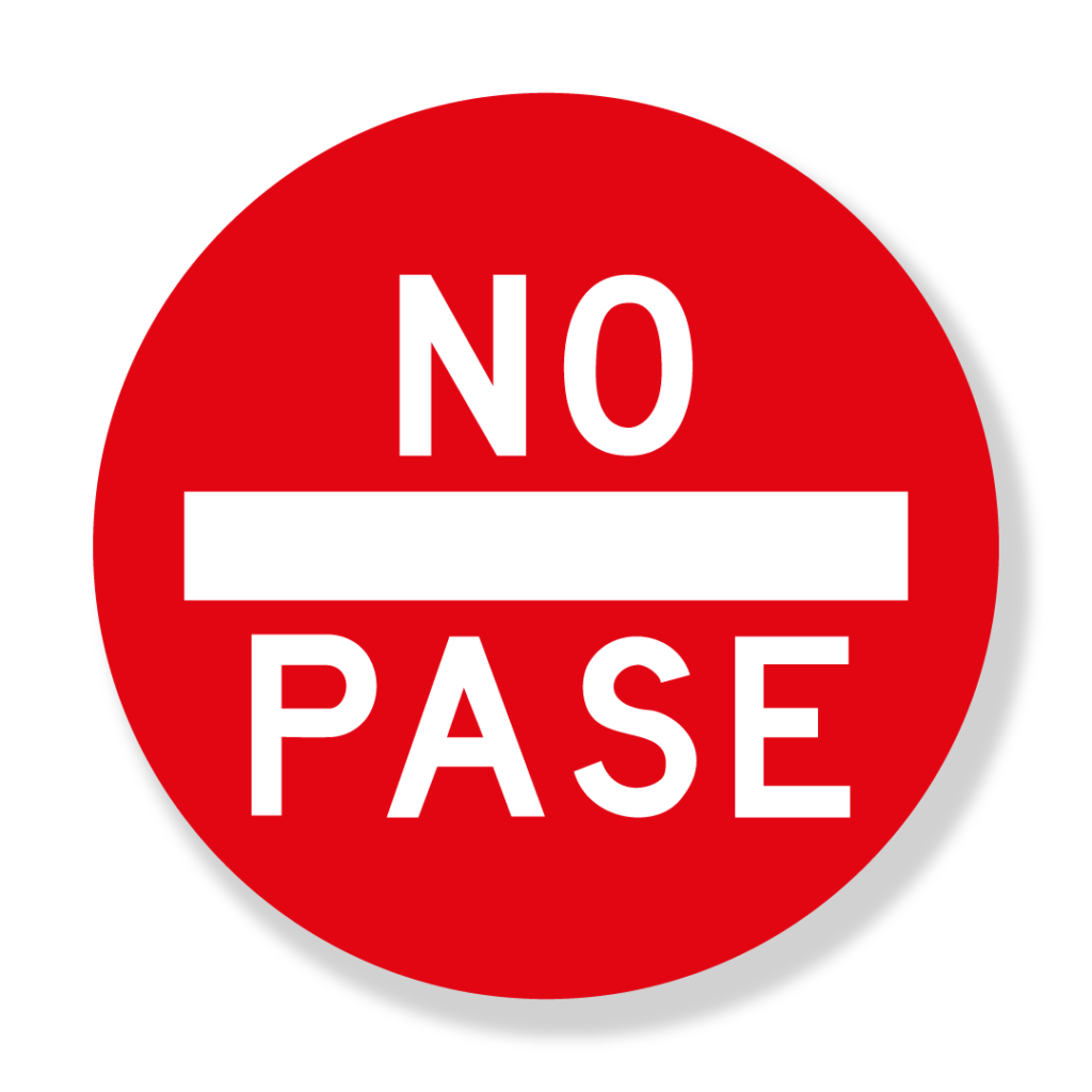 No Pase (SR04) Señalización Vial - JOP Avisos - Vías