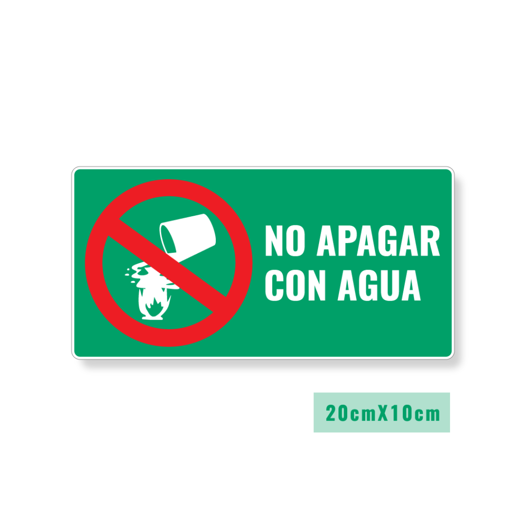 Señalización No Apagar Con Agua - JOP Avisos - Señalizaciones